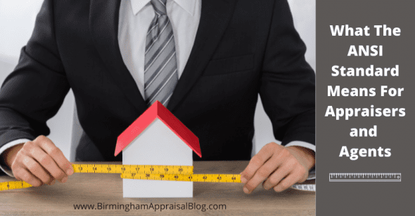 What The New ANSI Standard Requirement Means For Appraisers and Agents ...
