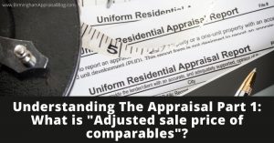 Understanding The Appraisal Part 1: What is "Adjusted sale price of ...