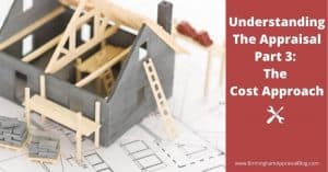 Understanding The Appraisal Part 3: The Cost Approach • Birmingham ...